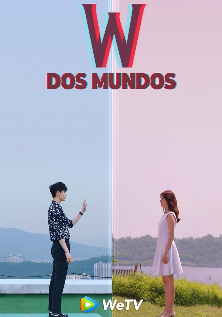 W: Entre Dos Mundos - Ver la serie de tv online